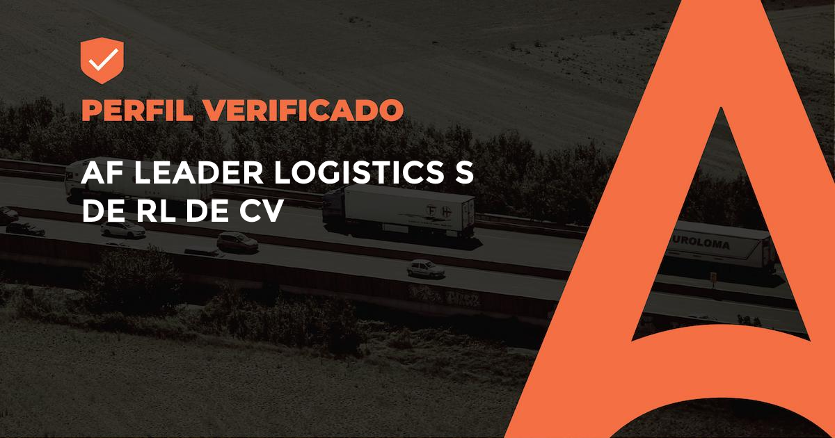 AF LEADER LOGISTICS S DE RL DE CV - Transportista Verificado en ...